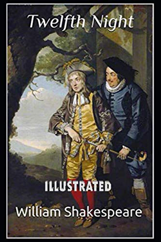 Twelfth Night illustrated by William Shakespeare | Goodreads