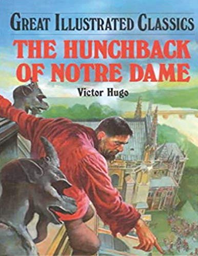 The Hunchback of Notre Dame (Annotated) by Victor Hugo | Goodreads