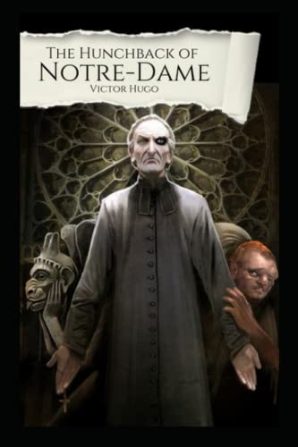 The Hunchback of Notre Dame (Annotated) by Victor Hugo | Goodreads