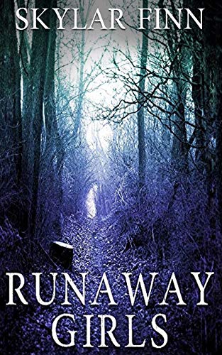 Runaway Girls (A Dominique St. Clair Mystery) by Skylar Finn | Goodreads