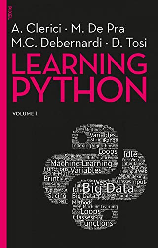 Learning Python by Alberto Clerici | Goodreads