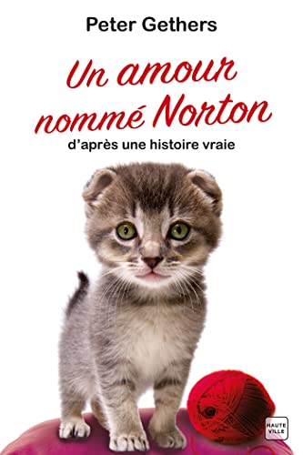 Un amour nommé Norton by Peter Gethers | Goodreads