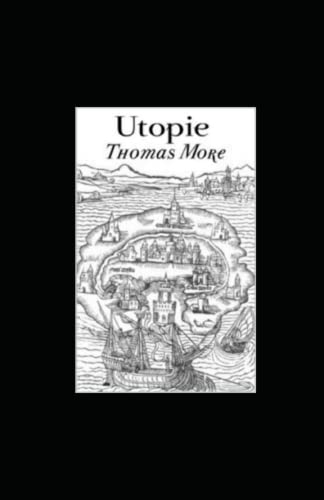 Utopia Annotated by Thomas More | Goodreads