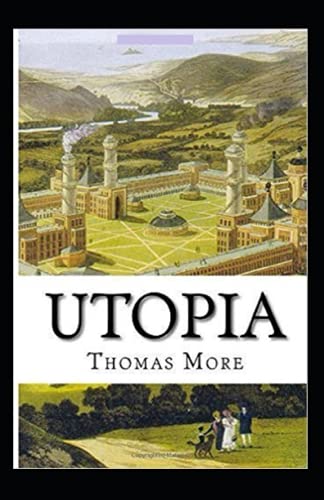 Utopia Annotated by Thomas More | Goodreads