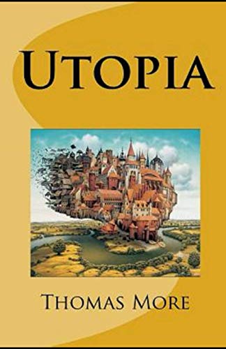 Utopia Annotated by Thomas More | Goodreads