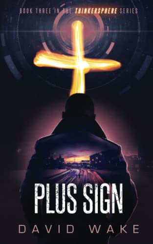 Plus Sign (Thinkersphere) by David Wake | Goodreads
