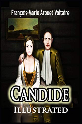 Candide (Illustrated) by Voltaire | Goodreads