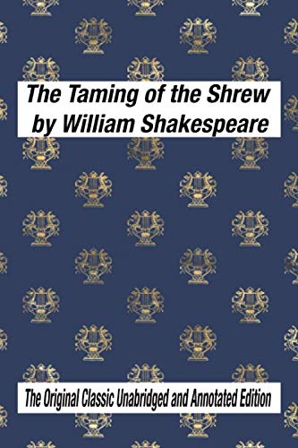 The Taming of the Shrew by William Shakespeare The Original Classic ...