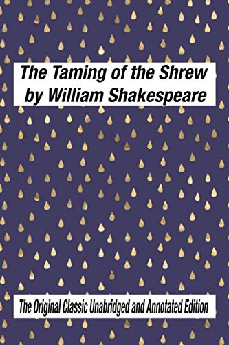 The Taming of the Shrew by William Shakespeare The Original Classic ...