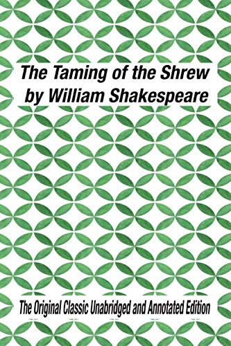 The Taming of the Shrew by William Shakespeare The Original Classic ...