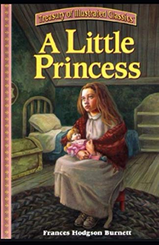 A Little Princess Illustrated by Frances Hodgson Burnett | Goodreads