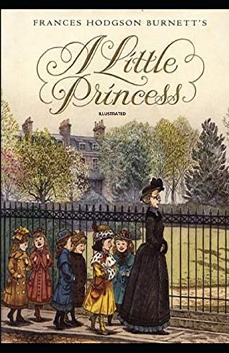 A Little Princess Illustrated by Frances Hodgson Burnett | Goodreads