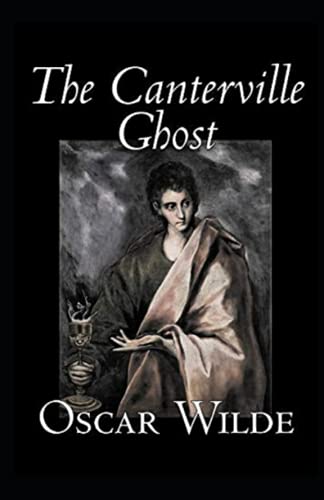 The Canterville Ghost Illustrated by Oscar Wilde | Goodreads