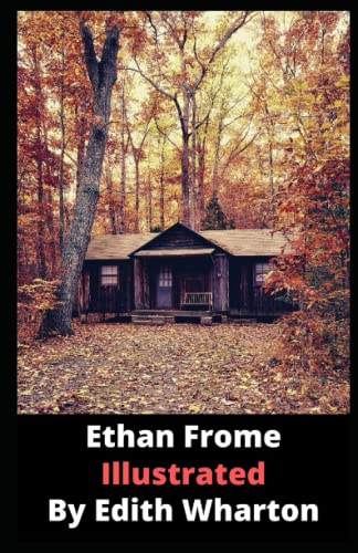Ethan Frome Illustrated by Edith Wharton | Goodreads