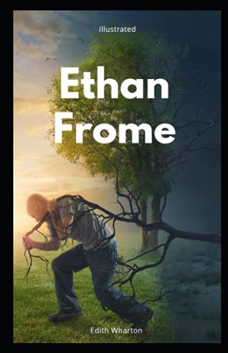 Ethan Frome Illustrated by Edith Wharton | Goodreads