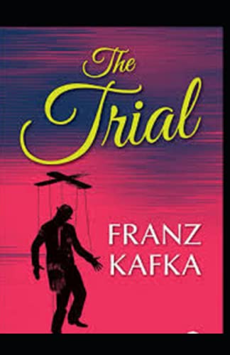 The Trial Illustrated by Franz Kafka | Goodreads
