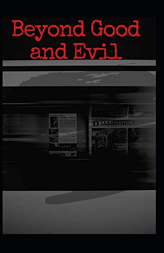 Beyond Good and Evil Annotated by Friedrich Nietzsche | Goodreads