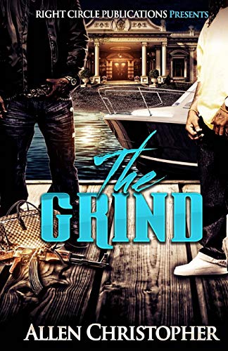 Grind (The Grind) by Allen J. Christopher | Goodreads