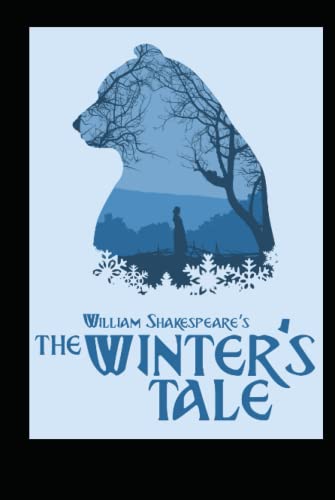 The Winter's Tale : A shakespeare's classic illustrated edition by ...