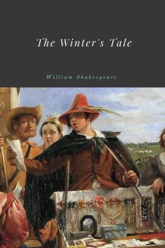 The Winter's Tale by William Shakespeare by William Shakespeare | Goodreads
