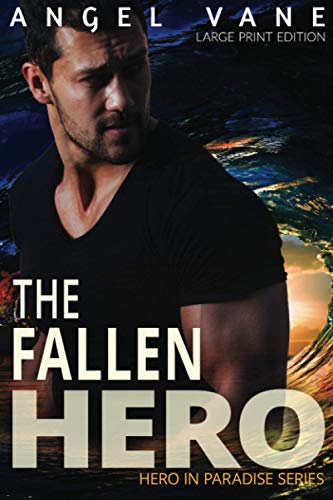 The Fallen Hero by Angel Vane | Goodreads