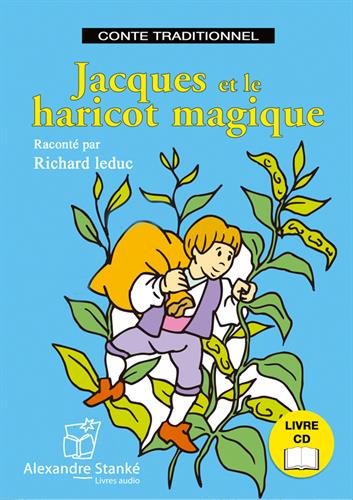 JACQUES ET LE HARICOT MAGIQUE by Pierre Sémidor | Goodreads