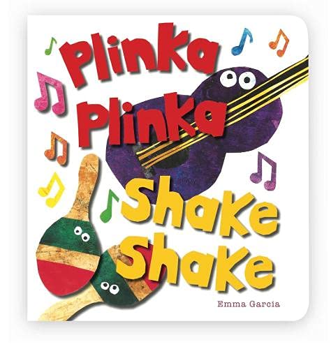 Plinka Plinka Shake shake (All about sounds) by Emma Garcia | Goodreads