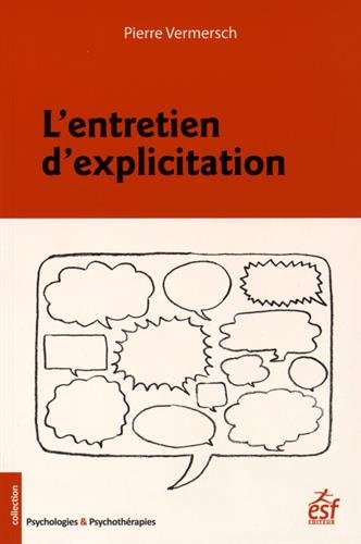 L ENTRETIEN D EXPLICITATION by VERMERSCH P | Goodreads