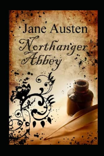Northanger Abbey by Jane austen (classics illustrated) by Jane Austen ...