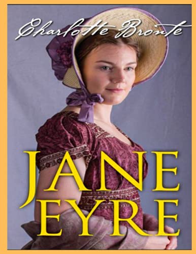 Jane Eyre, The Original 1847 Edition by Charlotte Brontë | Goodreads