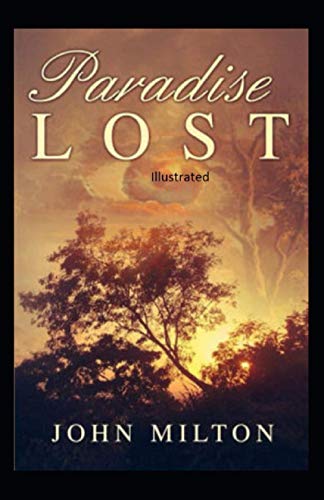 Paradise Lost Illustrated by John Milton | Goodreads