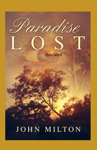 Paradise Lost Illustrated by John Milton | Goodreads