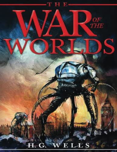 The War of the Worlds (Annotated) by H.G. Wells | Goodreads