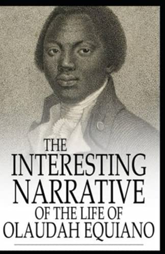 The Interesting Narrative of the Life of Olaudah Equiano illustrated by ...