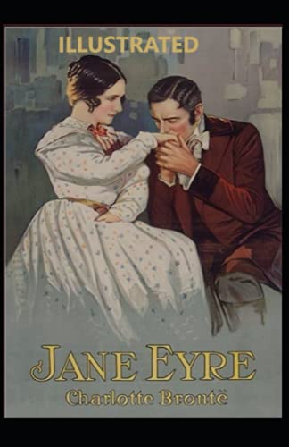 Jane Eyre Illustrated by Charlotte Brontë | Goodreads