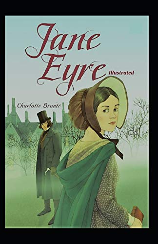 Jane Eyre Illustrated by Charlotte Brontë | Goodreads