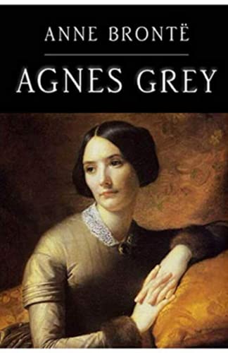 Agnes Grey illustrated by Anne Brontë | Goodreads