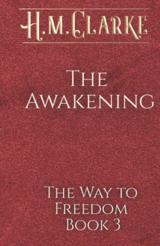 The Awakening by H.M. Clarke | Goodreads