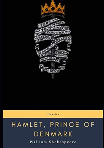 Hamlet, Prince of Denmark by William Shakespeare | Goodreads