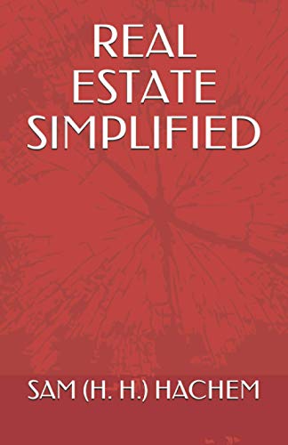 REAL ESTATE SIMPLIFIED by SAM HACHEM | Goodreads