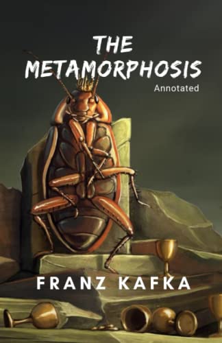 The Metamorphosis Annotated by Franz Kafka | Goodreads