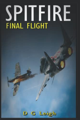 Spitfire Final Flight: The incredible story of 36 buried Burmese ...