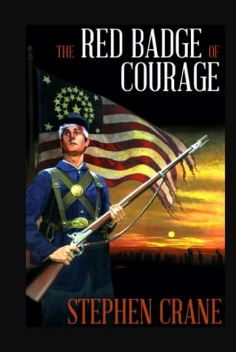 The Red Badge of Courage: Illustrated by Stephen Crane | Goodreads