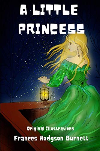 A Little Princess: With original illustrations by Frances Hodgson ...