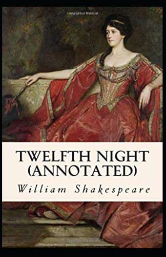 Twelfth Night-Classic Original Edition by William Shakespeare | Goodreads