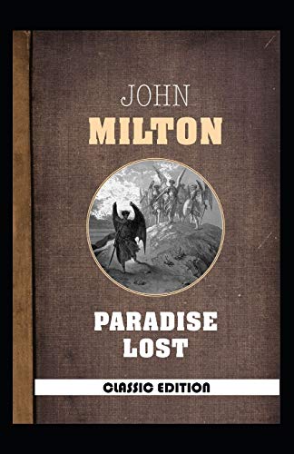 John Milton:Paradise Lost-Original Edition(Annotated) by John Milton ...