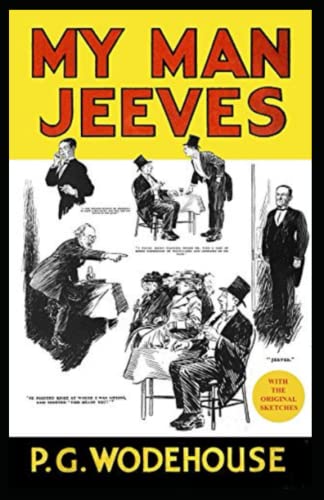My Man Jeeves-Original Edition(Annotated) by P.G. Wodehouse | Goodreads