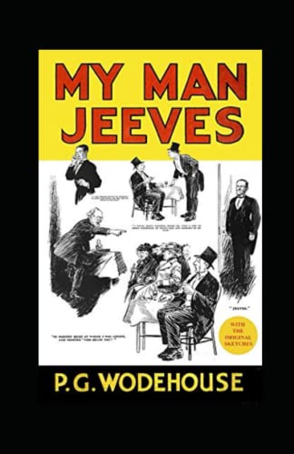 My Man Jeeves-Original Edition(Annotated) by P.G. Wodehouse | Goodreads