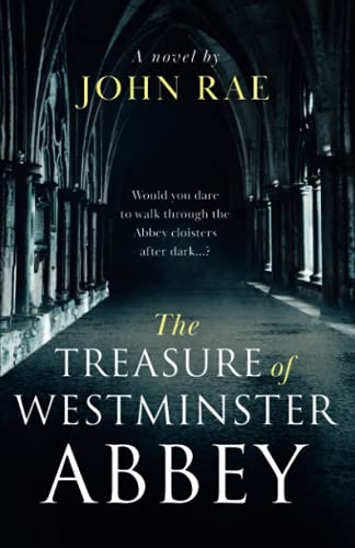 The Treasure of Westminster Abbey by John Rae | Goodreads