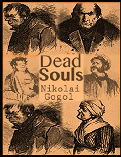 Dead Souls: Annotated by Nikolai Gogol | Goodreads